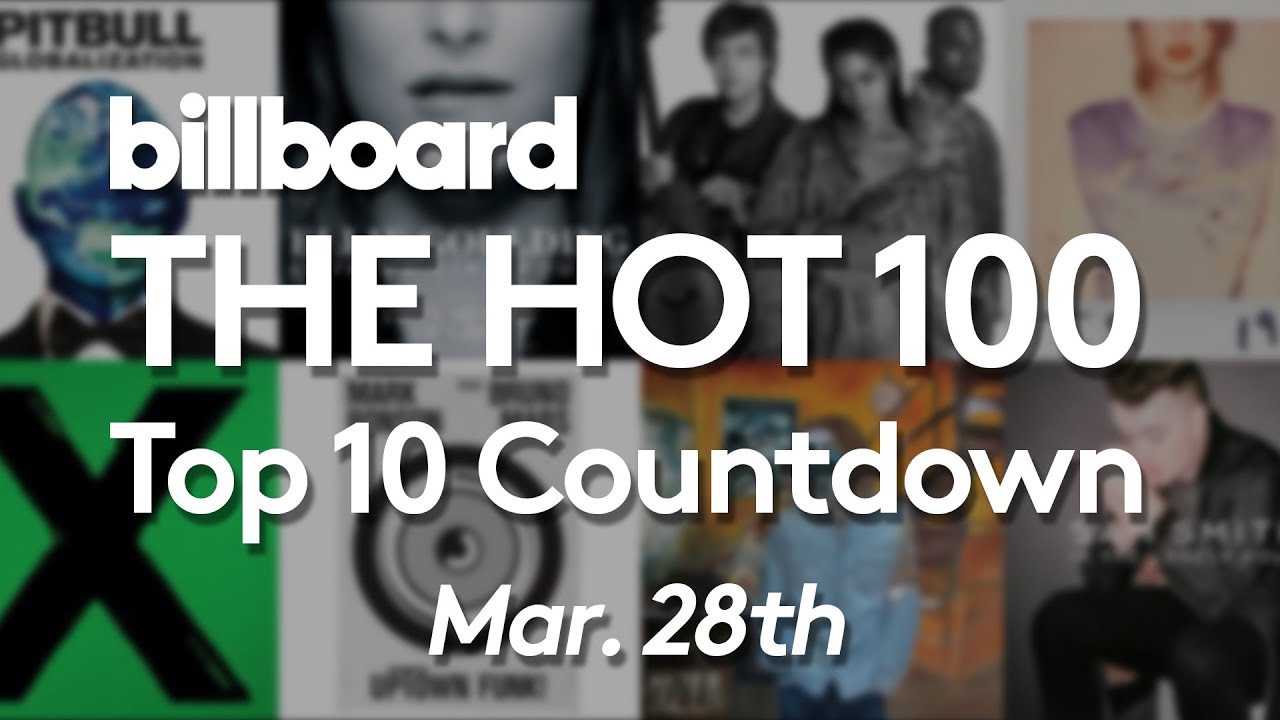 Official Billboard Hot 100 Top 10 Mar. 28 2015 Countdown - YouTube