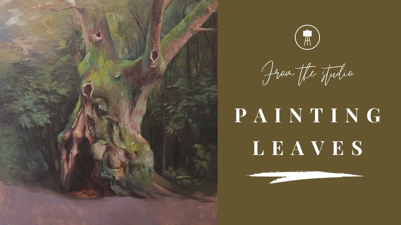Painting Leaves with Oil Paint 🍃 Progress Video From My Latest Oil ...