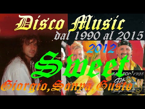 SWEET (Sonya,Gusto,Giò,Ma) 2012. Vel 130 “DISCO da 1990 a 2015” “BAIARDI & Makarena” 1990-01-01/142