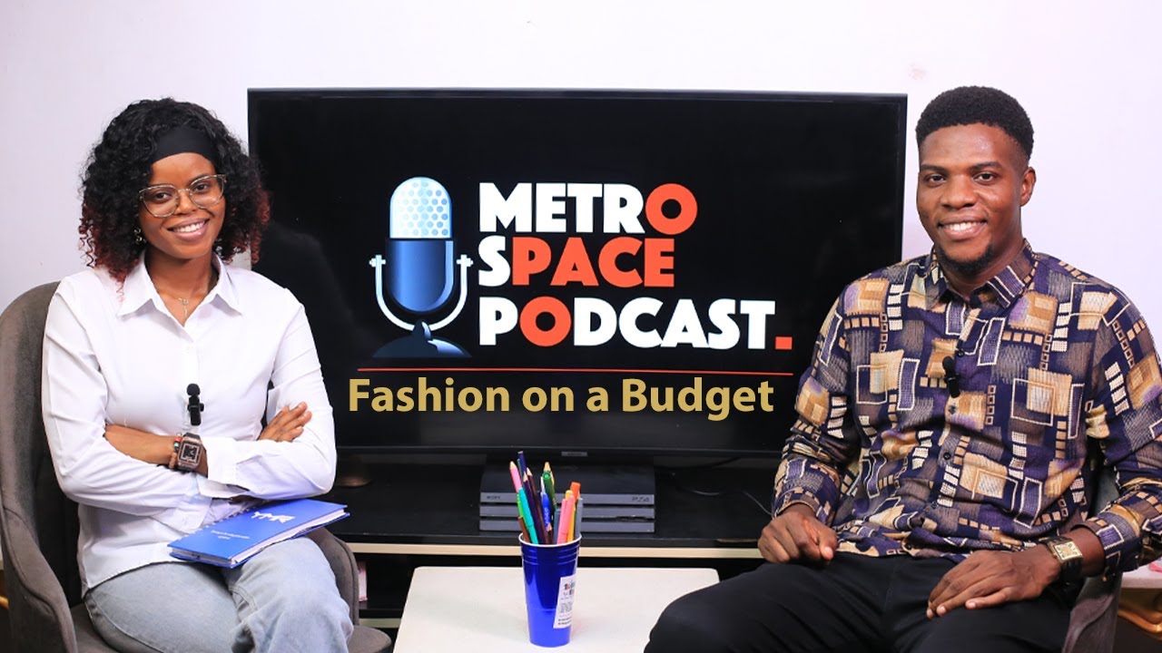 Fashion on a Budget | METRO SPACE PODCAST - YouTube