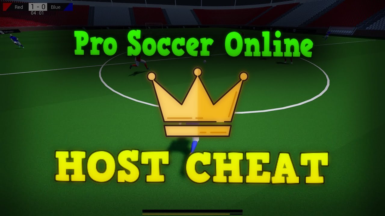 Pro Soccer Online HOST / ADMIN Cheat - YouTube