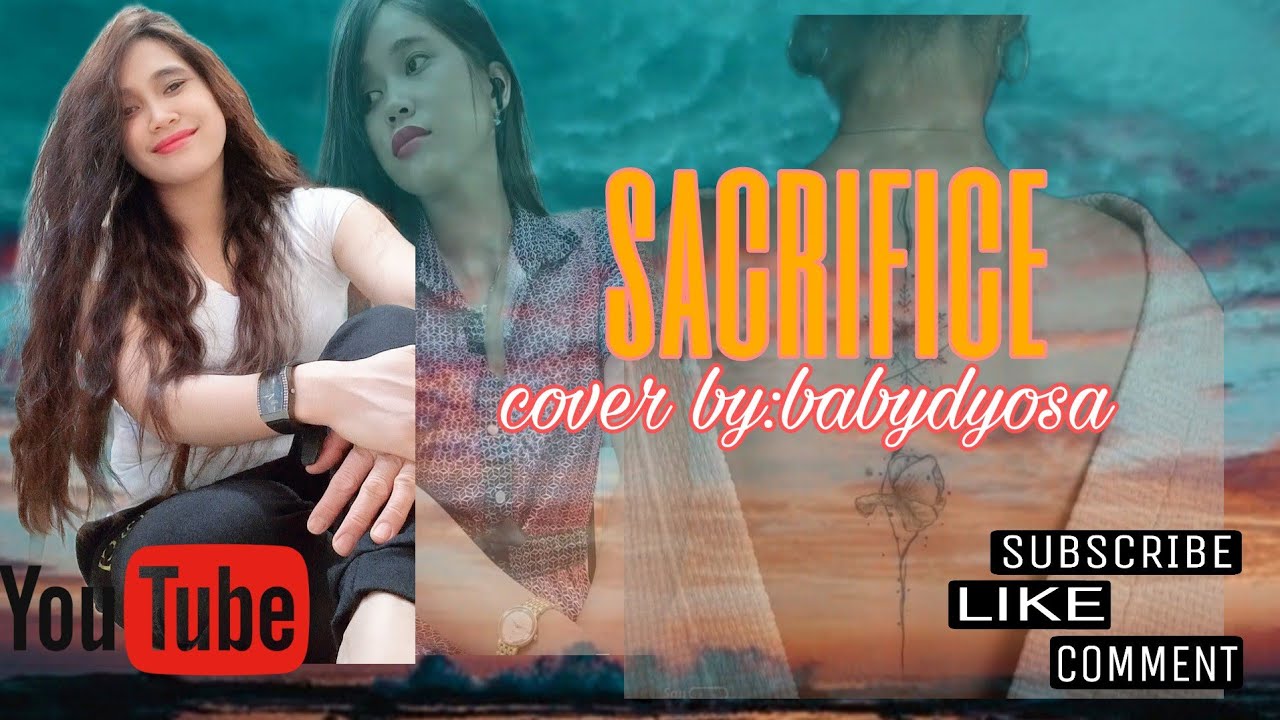 everyone desserve a 'SACRIFICE'-with my very own rendition/ - YouTube