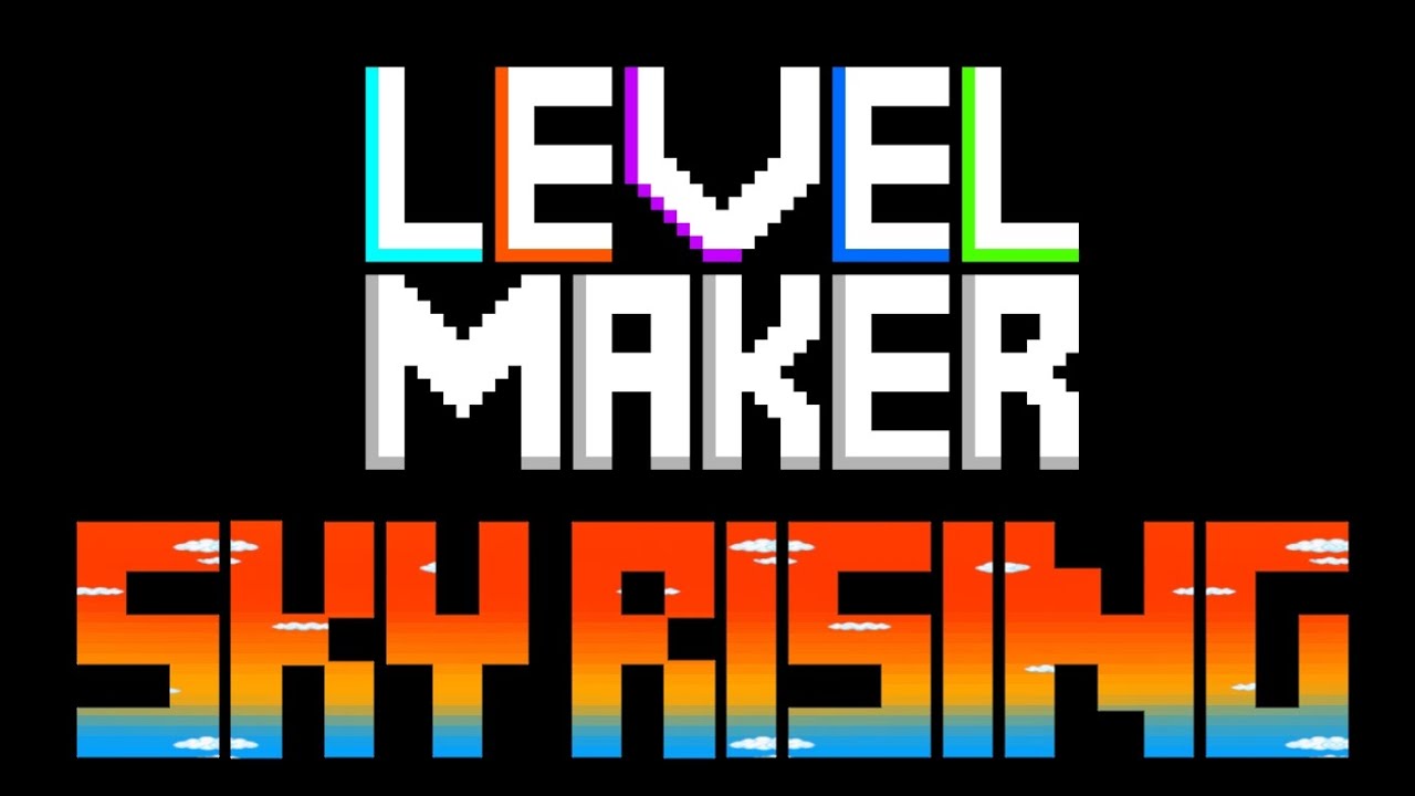 "LEVEL MAKER SKY RISING" (Pilot Level) - YouTube
