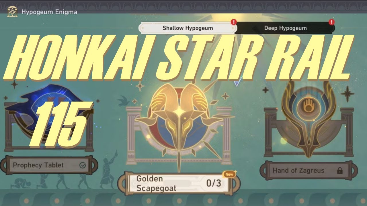 [HSR] PUZZLES IN THE HYPOGEUM | Honkai Star Rail Episode 115 (Hypogeum ...