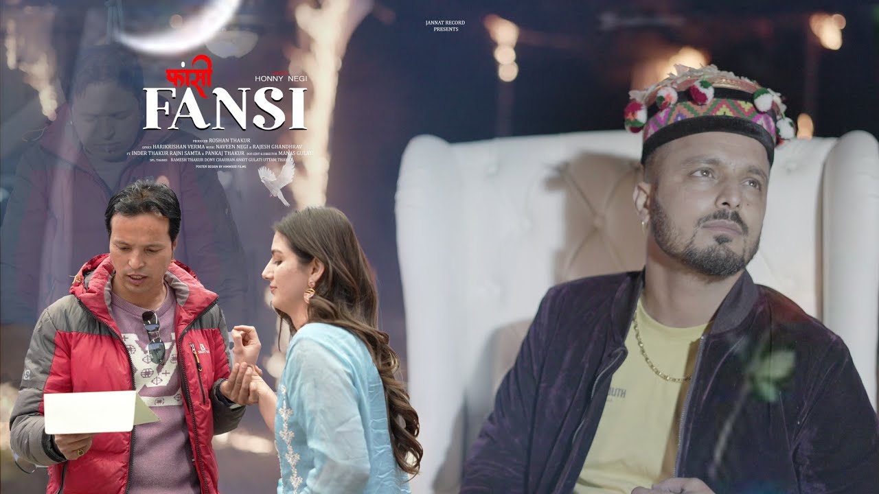 FAANSI | Honey Negi | Inder Thakur | Roshan Thakur | Manas Gulati ...