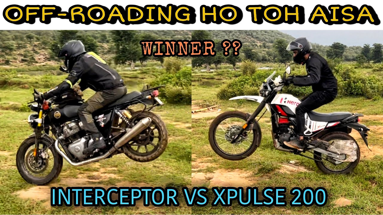 OFF-ROADING HO TO AISA 😱|XPULSE 200 VS INTERCEPTOR 650 - YouTube