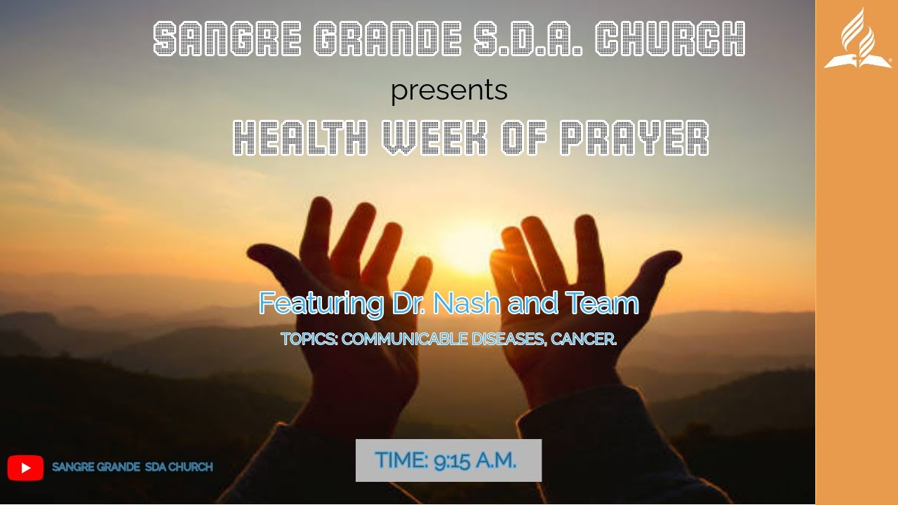 HEALTH MINISTRIES WEEK OF PRAYER | 19TH OCTOBER 2024 | 9:15 A.M (AST ...