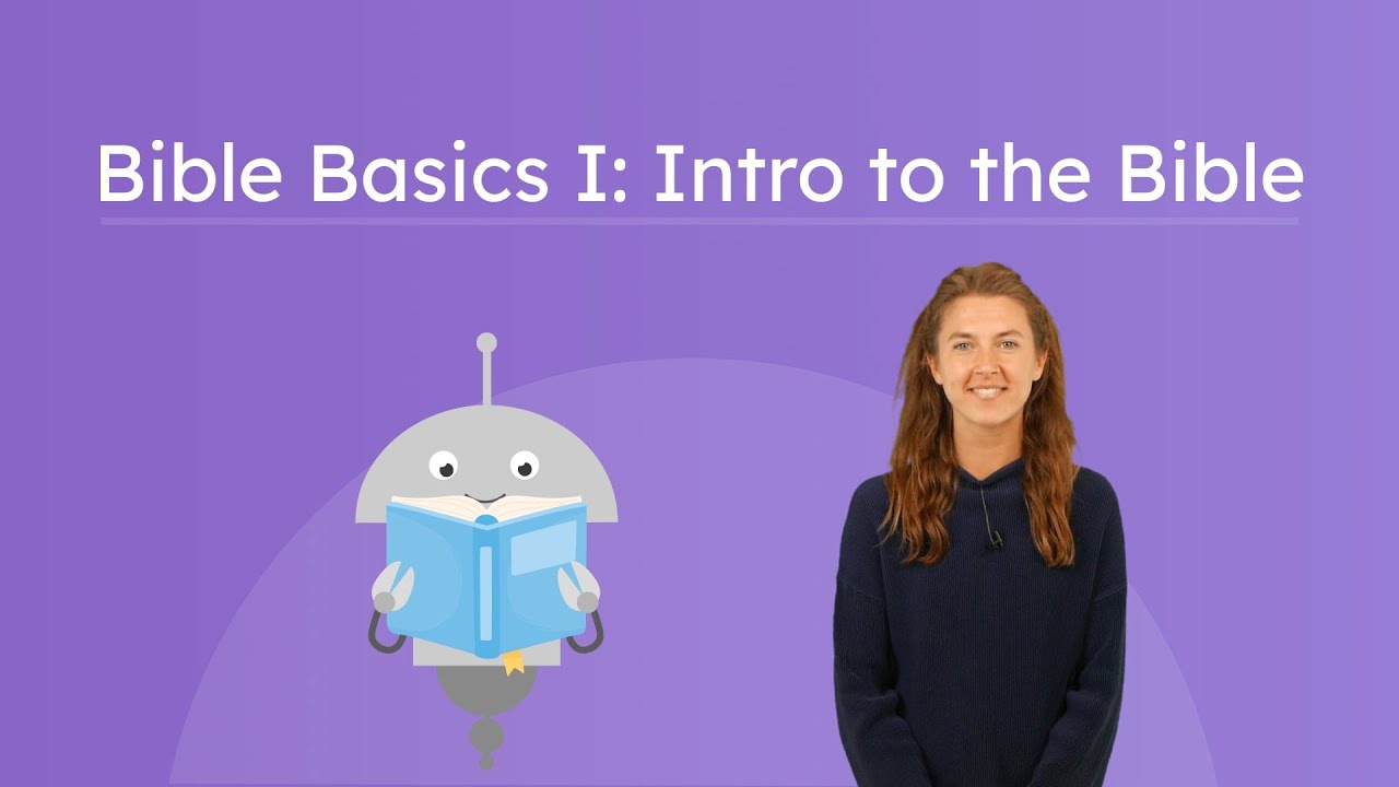 Bible Basics I: Intro to the Bible - Bible Basics for Kids! - YouTube