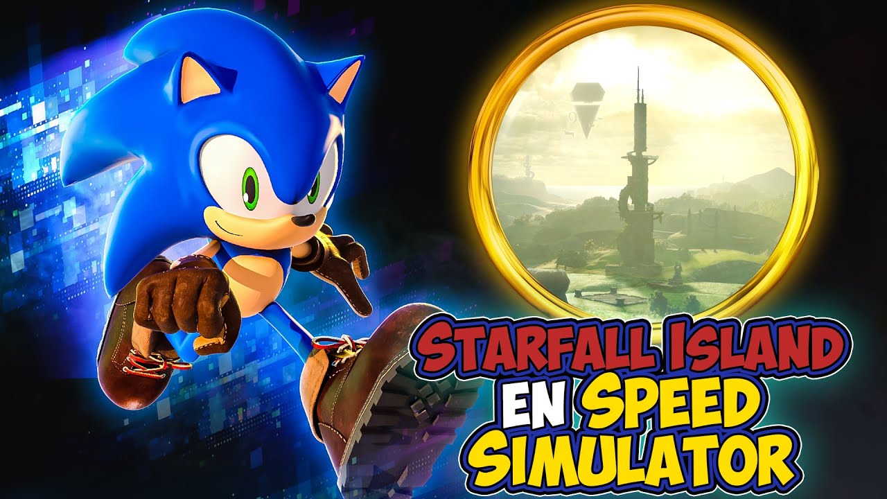 ¡STARFALL ISLAND CONFIRMADAS PARA SONIC SPEED SIMULATOR! Evento Sonic ...