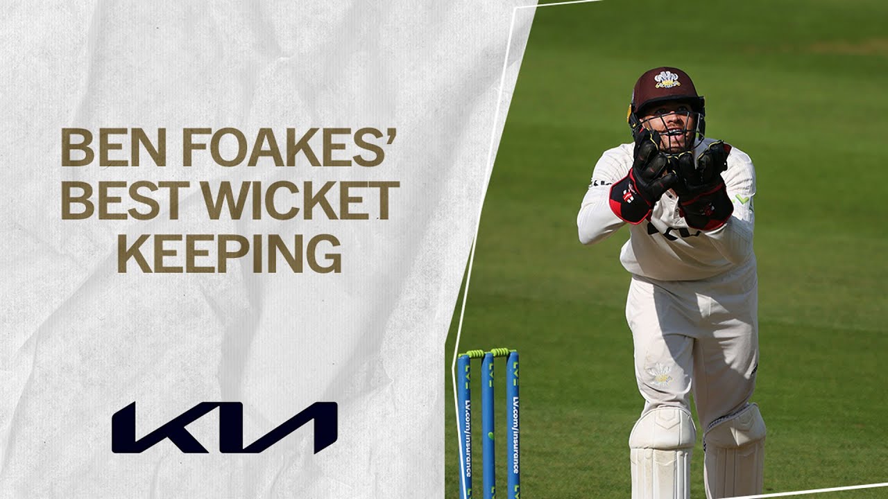 A genius with the gloves! | Ben Foakes - Surrey & England wicket keeper ...