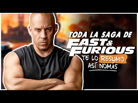 Toda La Saga De RÁPIDOS Y FURIOSOS, De Corredores De Carreras A Salvadores Del Mundo