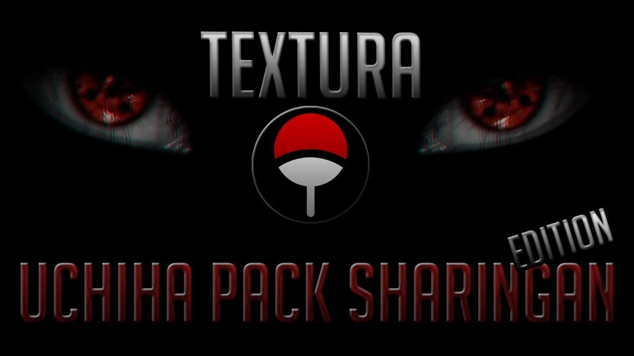 Uchiha Pack Sharingan Edition - PVP resource pack #1 - YouTube