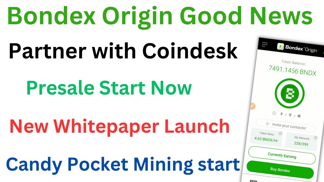Bondex origin good news | Update Whitepaper launch | Partner with ...