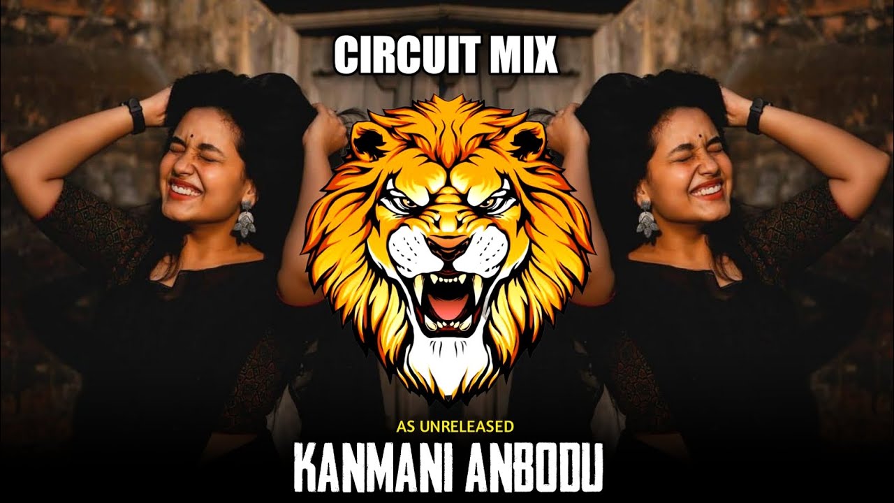 KANMANI ANBODU | INSTAGRAM TRENDING | CIRCUIT MIX | SOUND CHECK | DJ AMIT RD | AS UNRELEASED ...