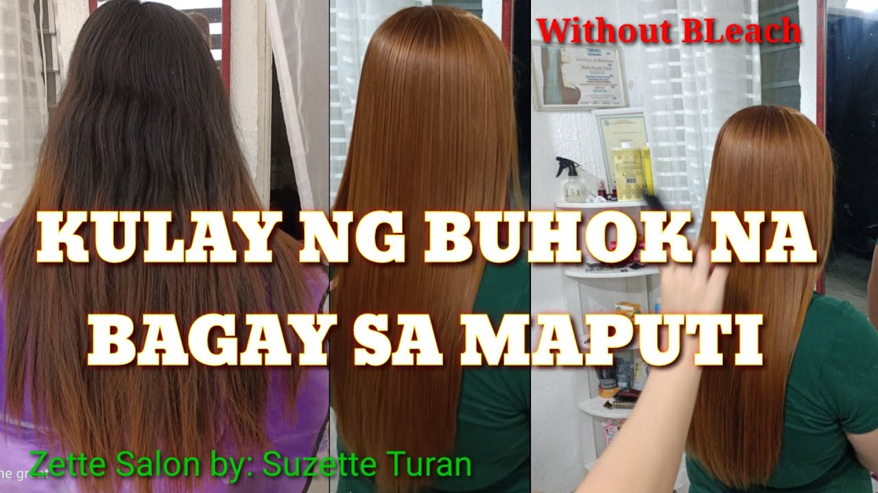 KULAY NG BUHOK NA BAGAY SA MAPUTI/without Bleach/Suzette Turan - YouTube