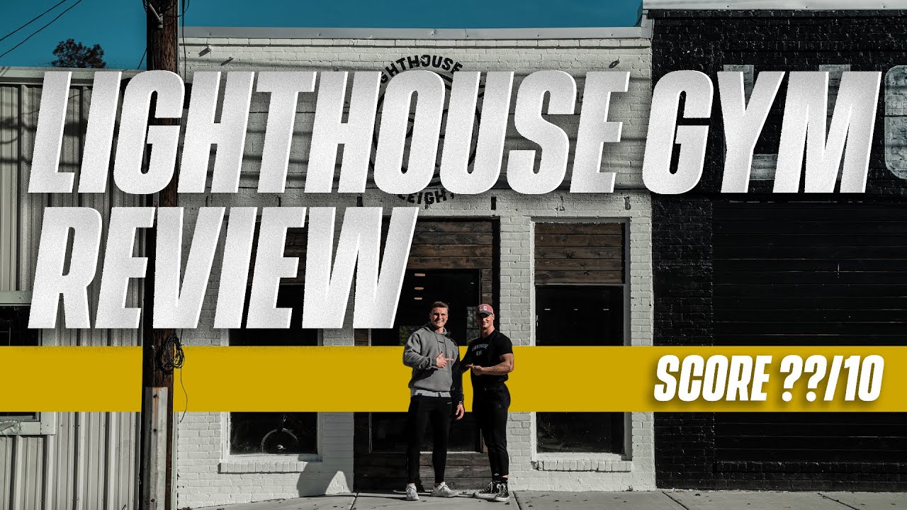 Lighthouse Gym Review - YouTube