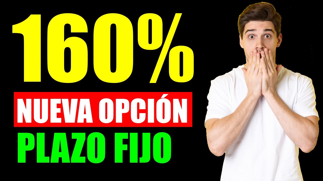 Alternativa al PLAZO FIJO con MAYOR Rendimiento 160% / Emprender Simple ...