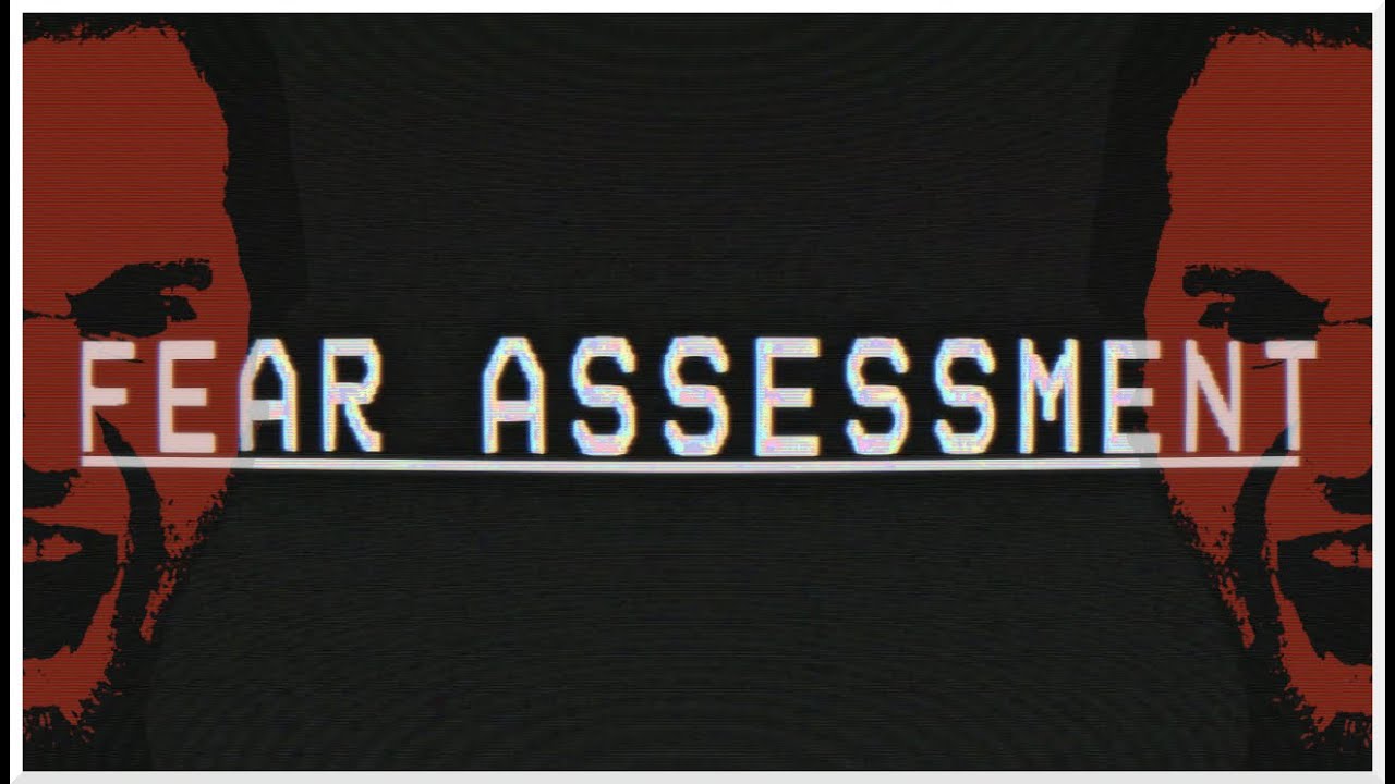 Fear Assessment (Full Game) | How Scared Am I? | #letsplay # ...