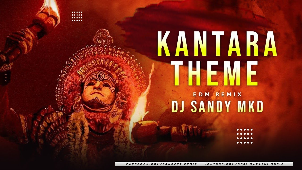 Kantara Theme- EDM Mix DJ Sandy MKD - YouTube