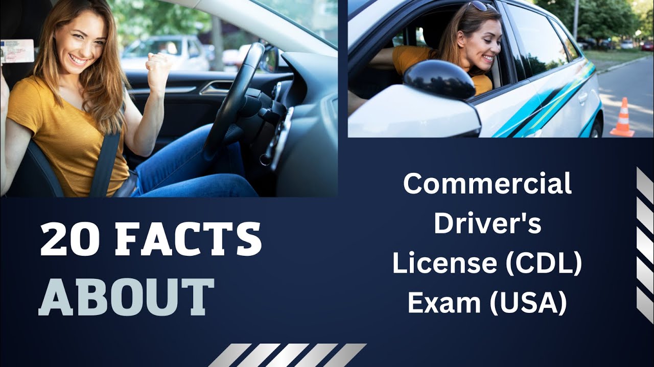 20 Facts About Commercial Driving License (CDL) Exam - YouTube