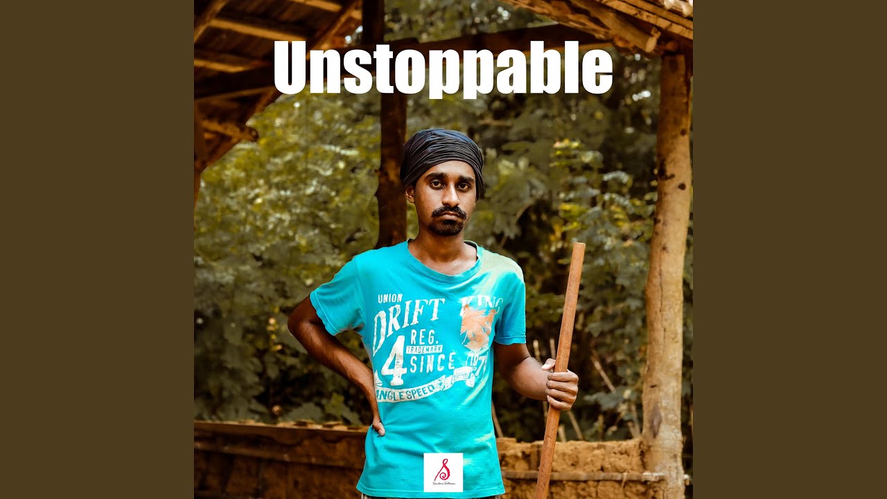 Unstoppable - YouTube