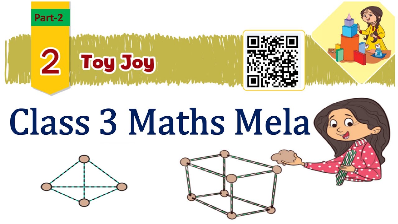 Chapter 2 Toy Joy | Class 3 Maths Mela 🎉 Part 2 - YouTube