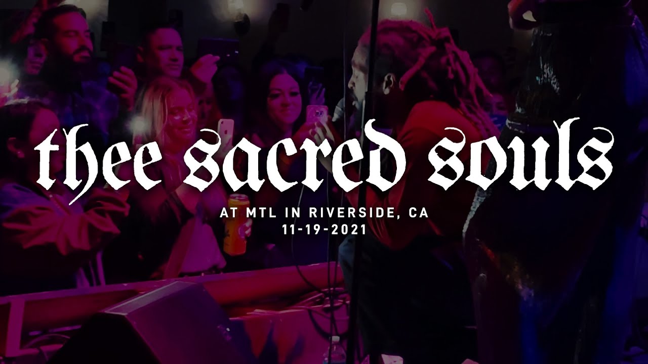 Thee Sacred Souls @ MTL in Riverside, CA 11-19-2021 [FULL SET] - YouTube