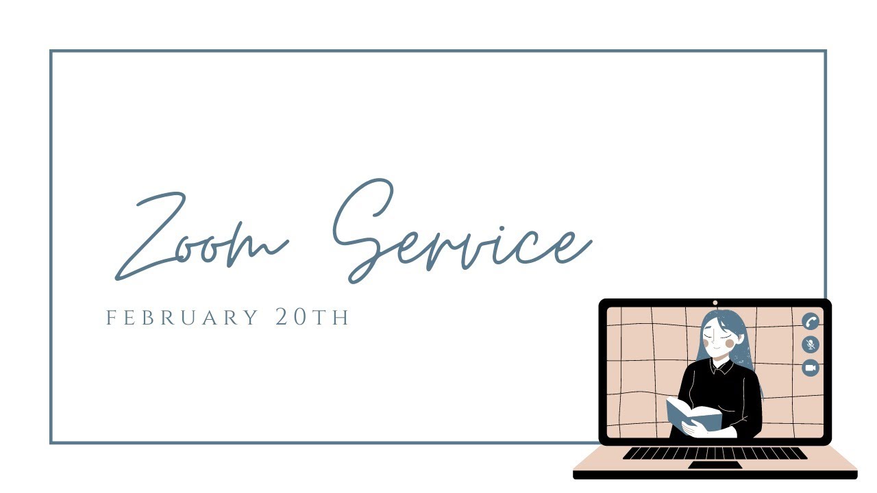 Zoom Service | February 20th - YouTube