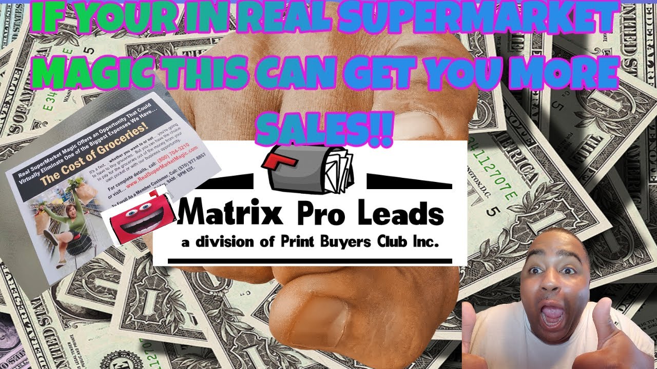 MATRIX PRO LEADS REAL SUPER MARKET MAGIC GET FREE LEADS FOR LIFE - YouTube