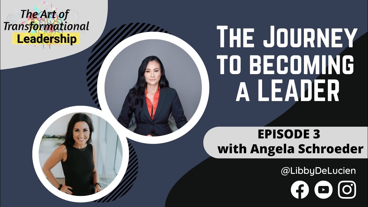 Episode 3: The journey to becoming a leader with Angela - YouTube