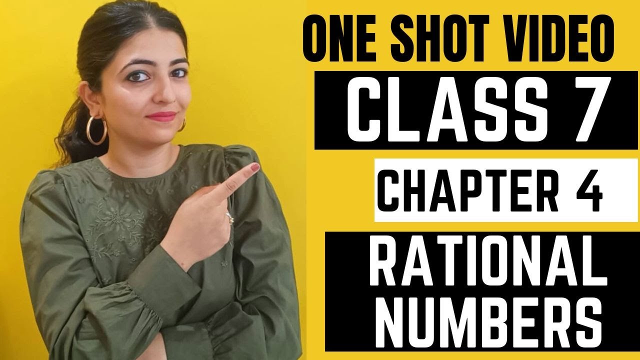 Rational Numbers | Chapter 4 | Class 7 | One shot video - YouTube