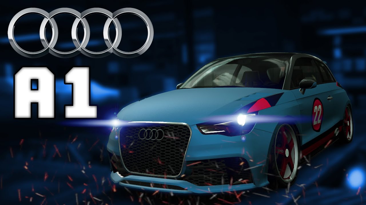 Audi A1 - SPEED BUILD! Need for Speed World [offline] - YouTube