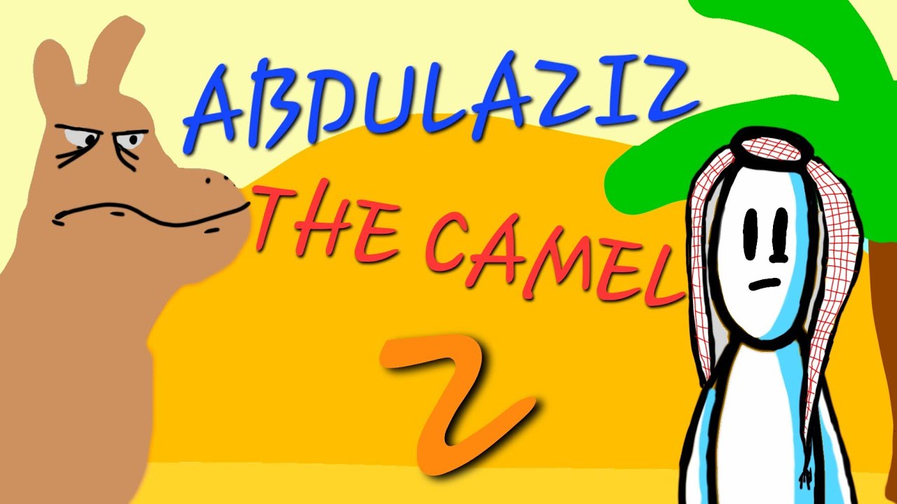 ABDULAZIZ THE TALKING CAMEL 2 - YouTube