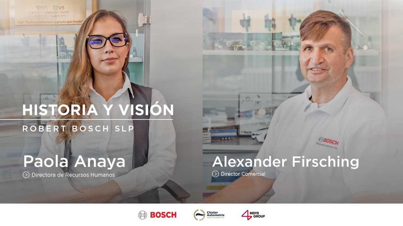 Historia y Visión de Robert Bosch SLP | Entrevista Clúster Automotriz ...