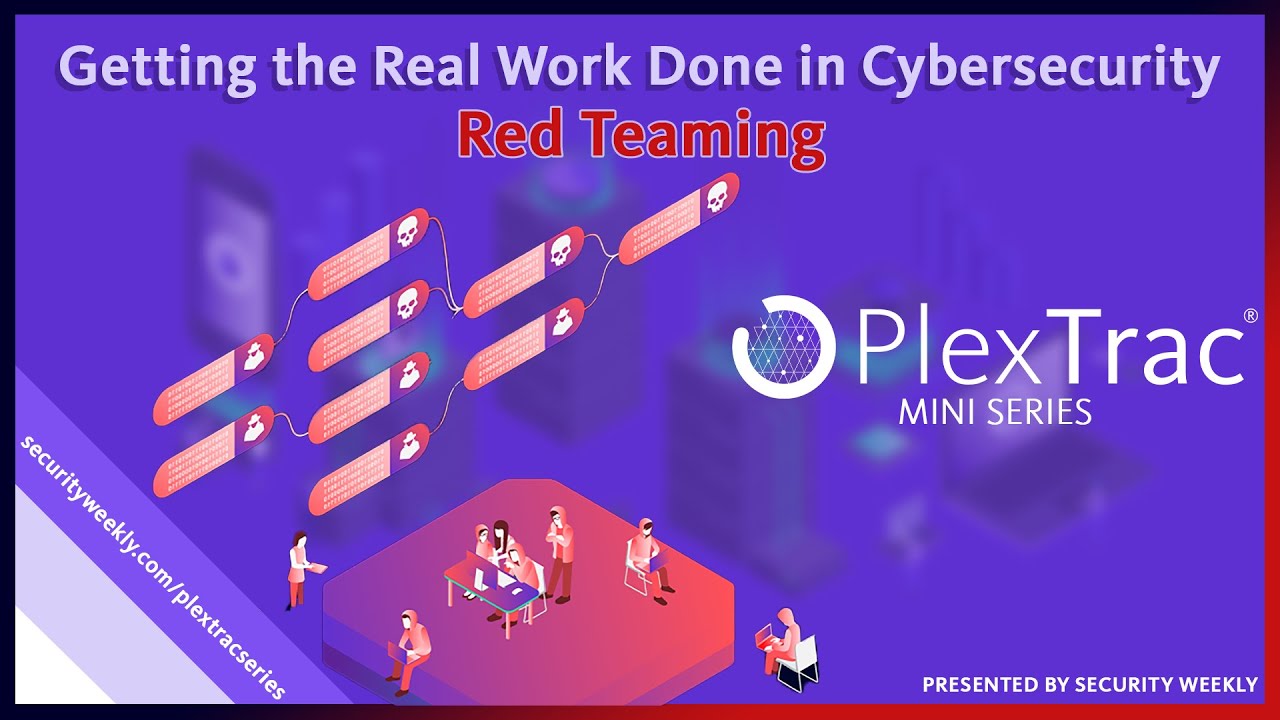 Red Teaming - Getting the Real Work Done in Cybersecurity #2 - YouTube