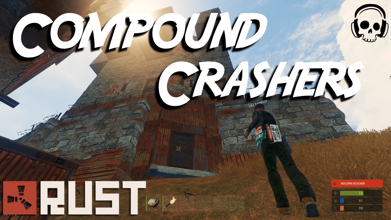 RUST | Compound Crashers: A Beautiful Cave Compound - YouTube