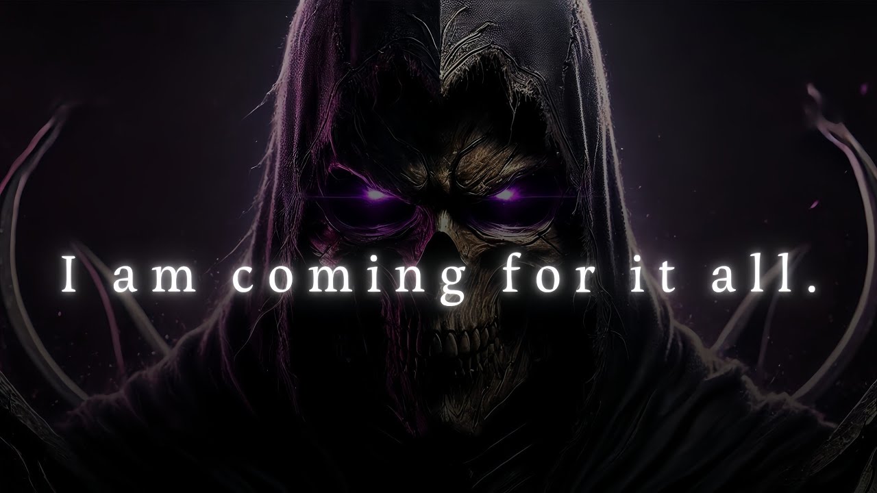 The darkness is coming. I am coming. and I am coming for it all. - YouTube