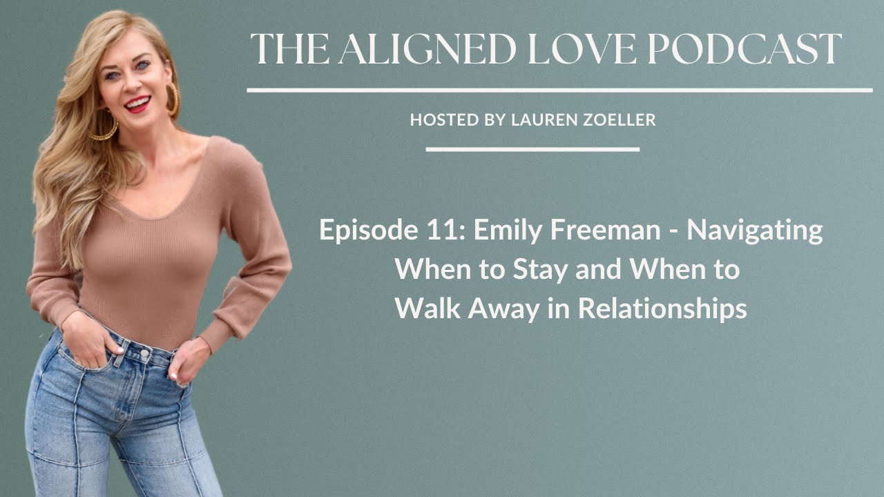 E11: Emily Freeman - Navigating When to Stay and When to Walk Away in ...