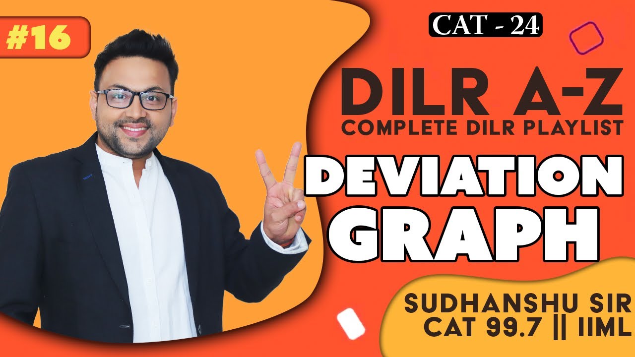 DILR Compendium | Set 16 | Deviation Graph & Scatter Plot | Sudhanshu ...