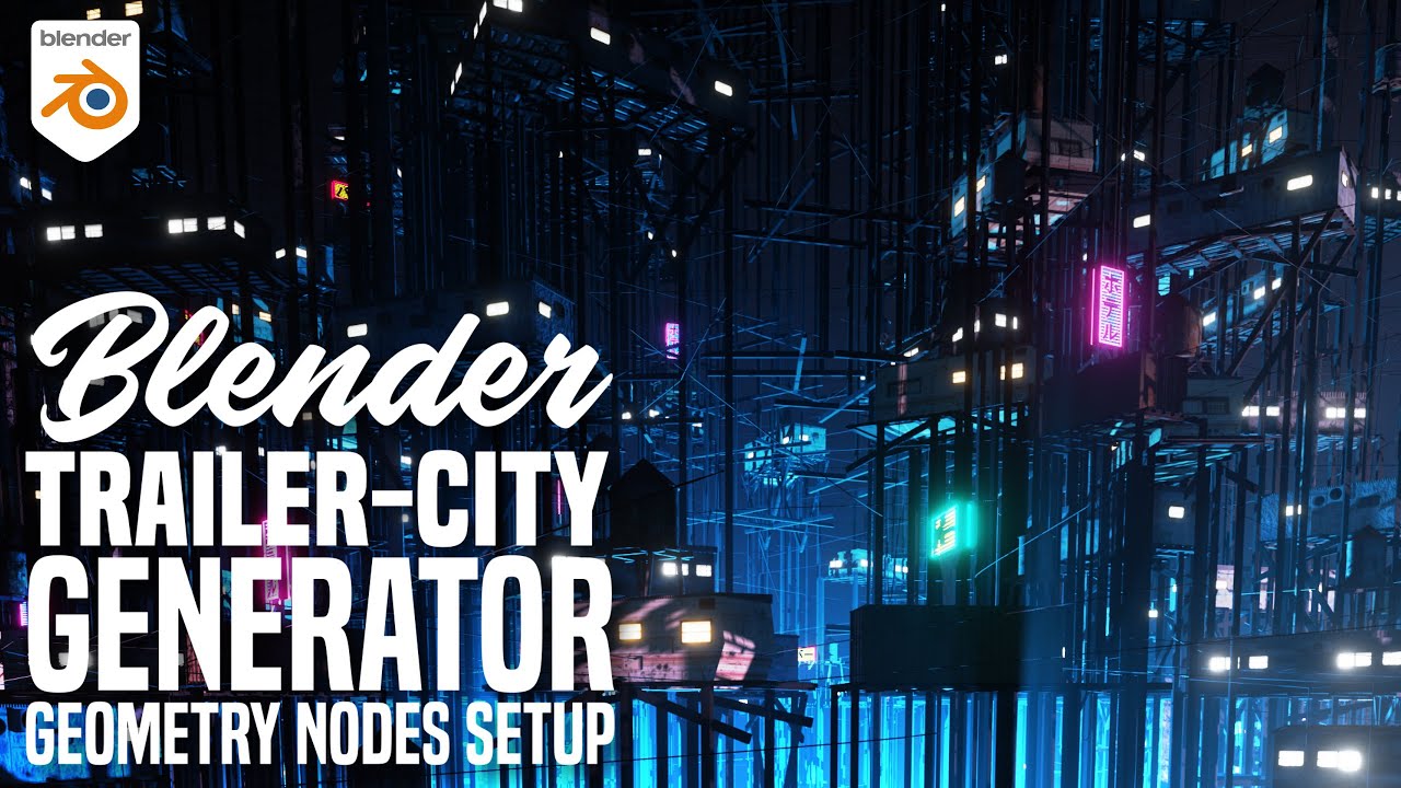 Blender Geometry Nodes - Trailer-City Generator - YouTube