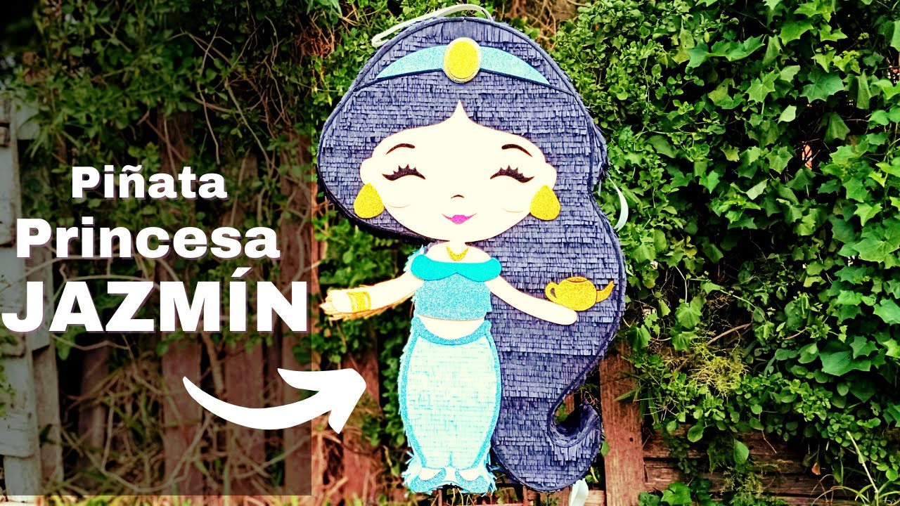 PIÑATA de JAZMÍN | Armado y Decorado | Princesa DISNEY - YouTube