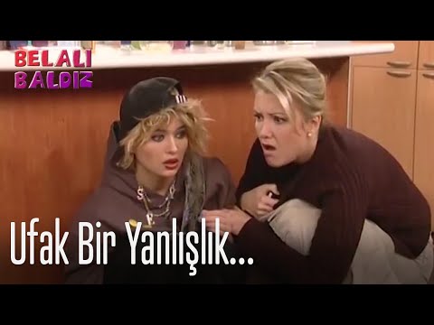 Ufak bir yanlışlık - Belalı Baldız