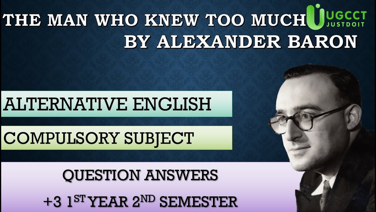 The Man Who Knew Too Much BY A.BARON Question Answer Alternative ...