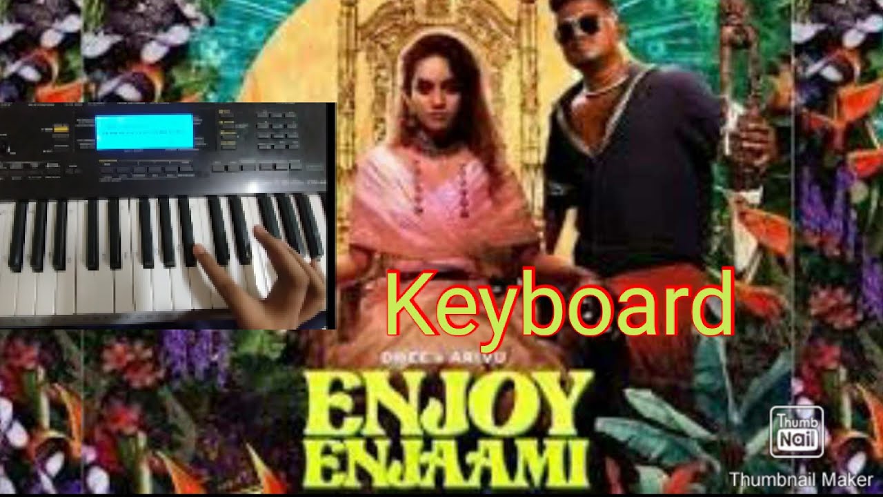 Enjoy Enjaami // Keyboard Notes - YouTube