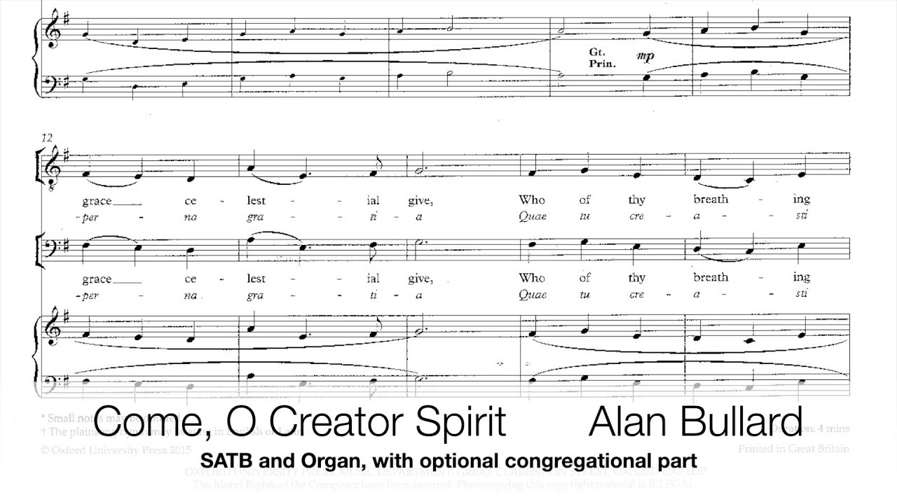 Alan Bullard: Come, O Creator Spirit (Scrolling Score) - YouTube
