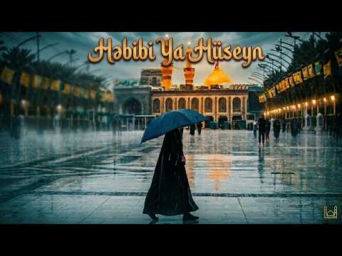 Həbibi Ya Hüseyn - Rehim313 |2026|
