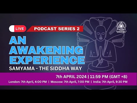 Series 2 An Awakening Experience : Samyama - The Siddha Way | Silence ...