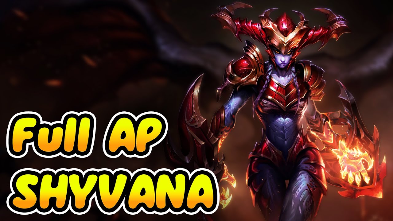 League of Legends #755: Full AP Shyvana Jungle (CZ/Full HD/60FPS) - YouTube