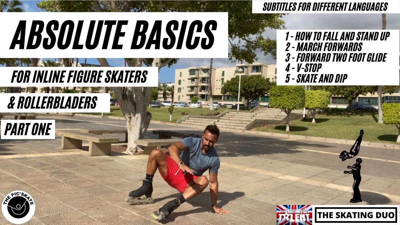 ABSOLUTE BASICS Part One | learning to inline skate | Inline Figure ...