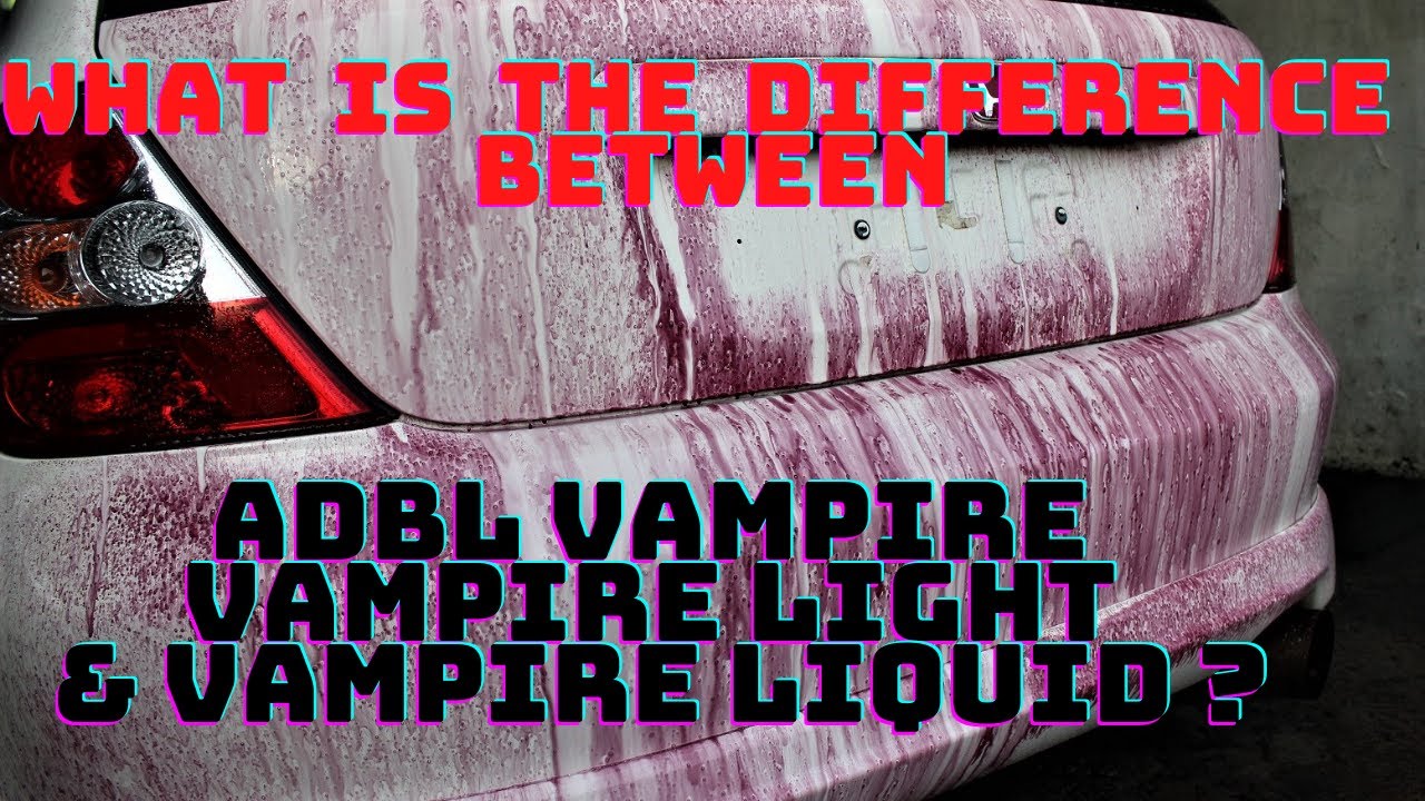 What is the difference between ADBL Vampire , Vampire Light and Vampire ...